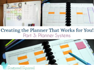 Planner Systems - Creating the Planner that Works for You