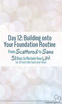 Building Onto Your Foundation Routine