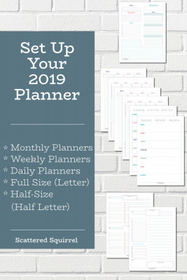 Set Up Your 2019 Planner - Scattered Squirrel