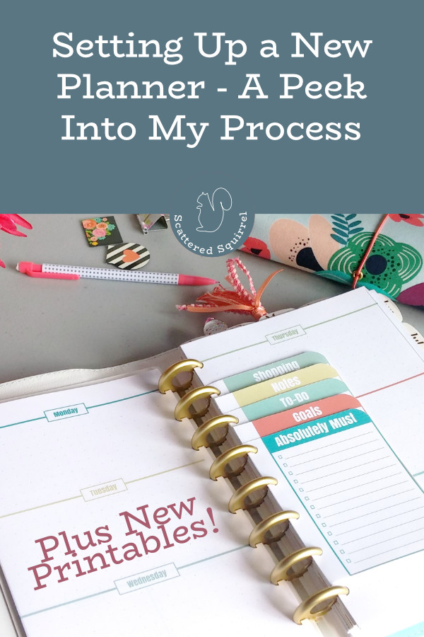 Setting Up My New Planner With New Planner Printables