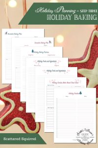 Holiday Planning Step 3 - Holiday Baking - Scattered Squirrel