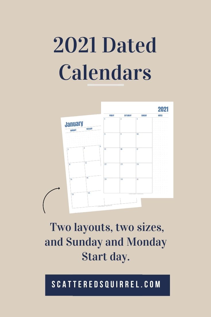 Introducing The 2021 Dated Calendars! - Scattered Squirrel