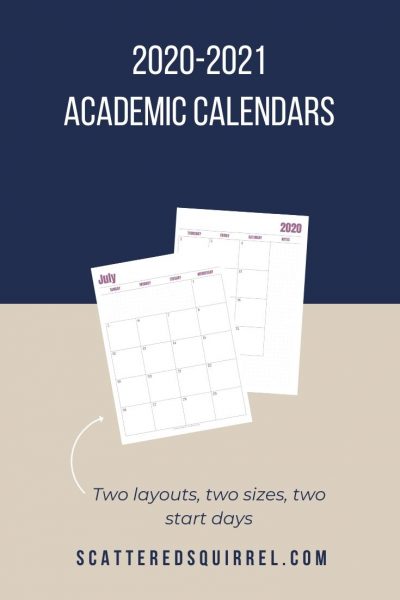 The 2020-2021 Academic Calendar Printables are Here! - Scattered Squirrel