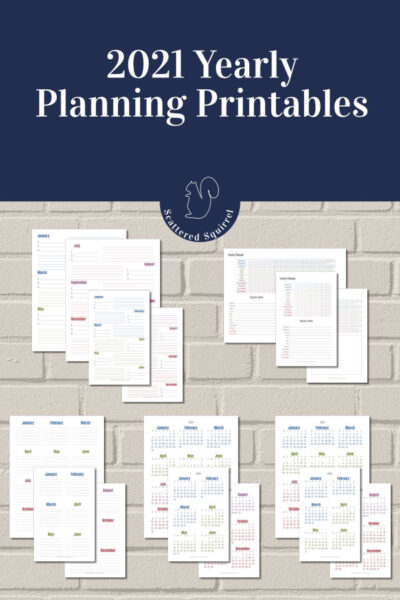 Plan Ahead with Yearly Planning Printables - Scattered Squirrel