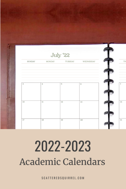 New Academic Calendar Printables for 2022-2023!! - Scattered Squirrel