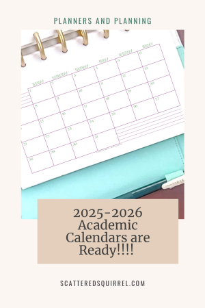 The 2025-2026 Academic Calendars are Now Available!!! - Scattered Squirrel